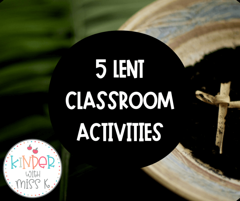 5 Lent Classroom Activities that Young Students Will Love